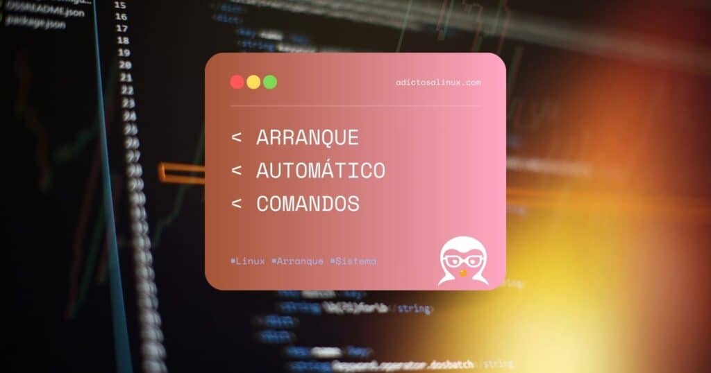 Automatiza Tareas tras el Arranque en Linux » Blog Linux